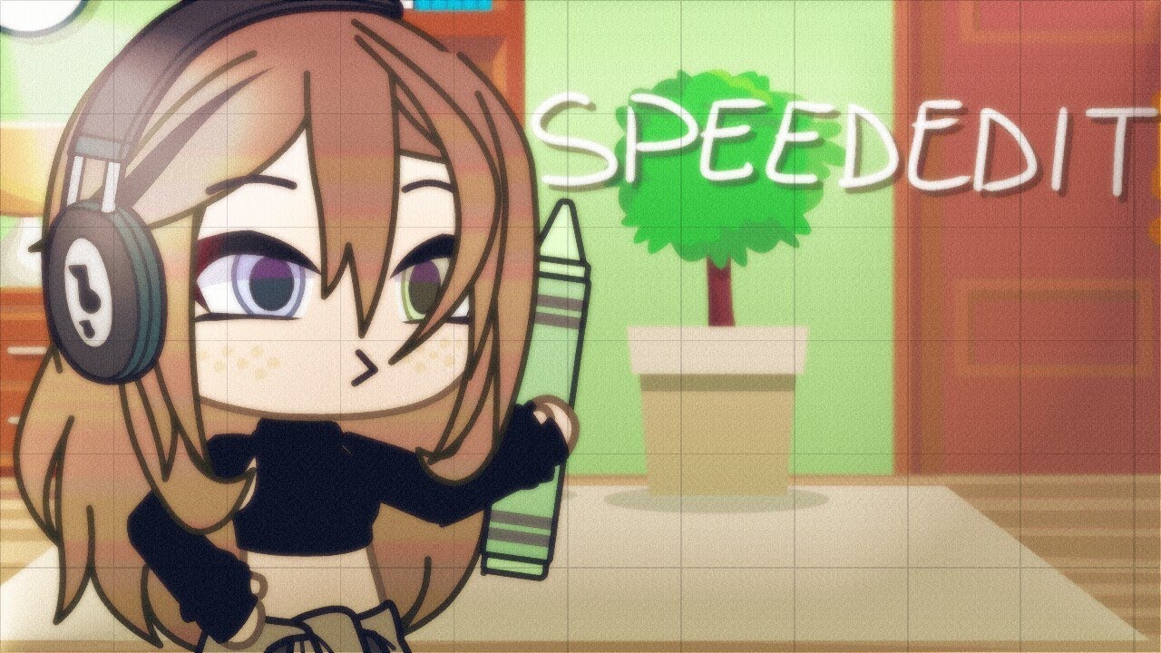 SpeedEdit (Gacha Life) - YouTube