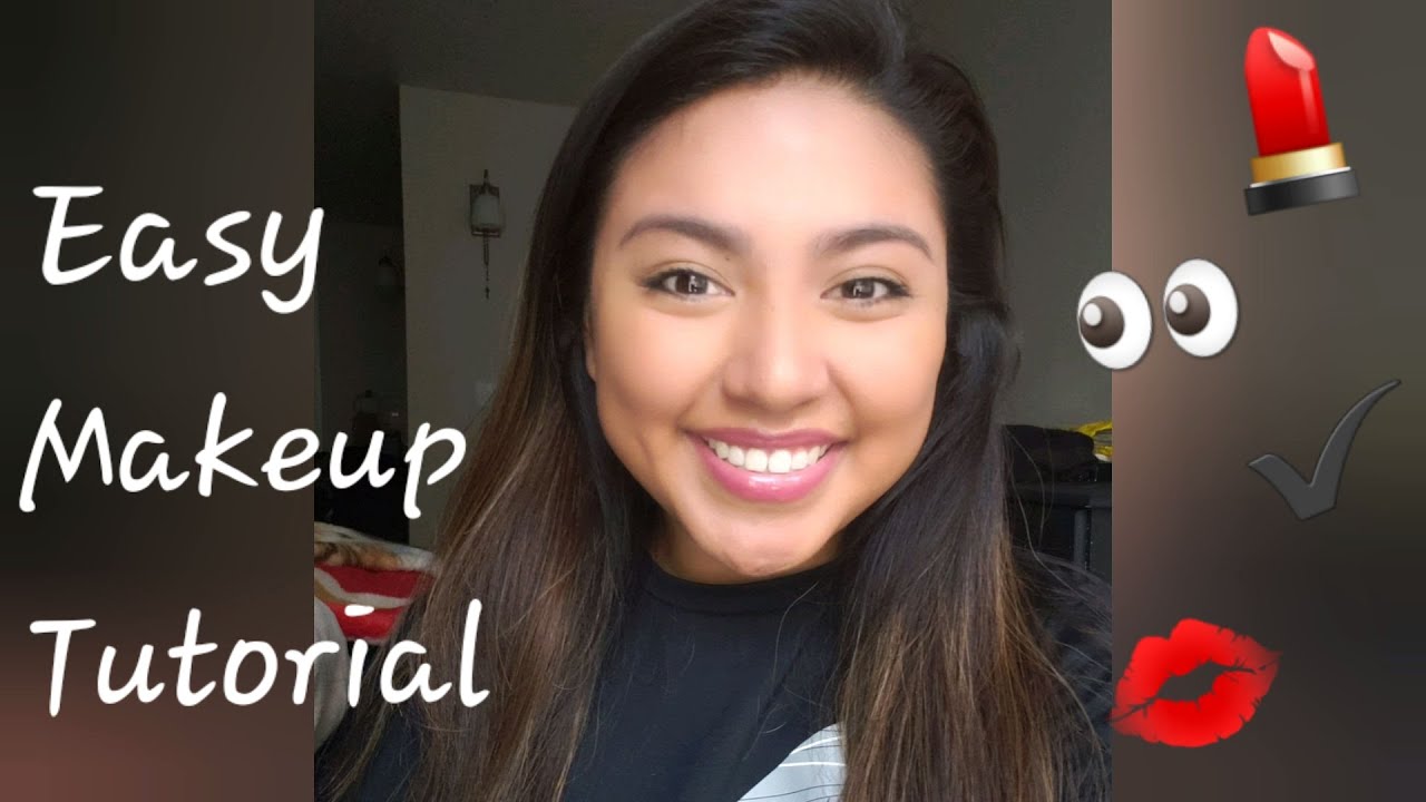 Easy And Simple Makeup Tutorial Youtube