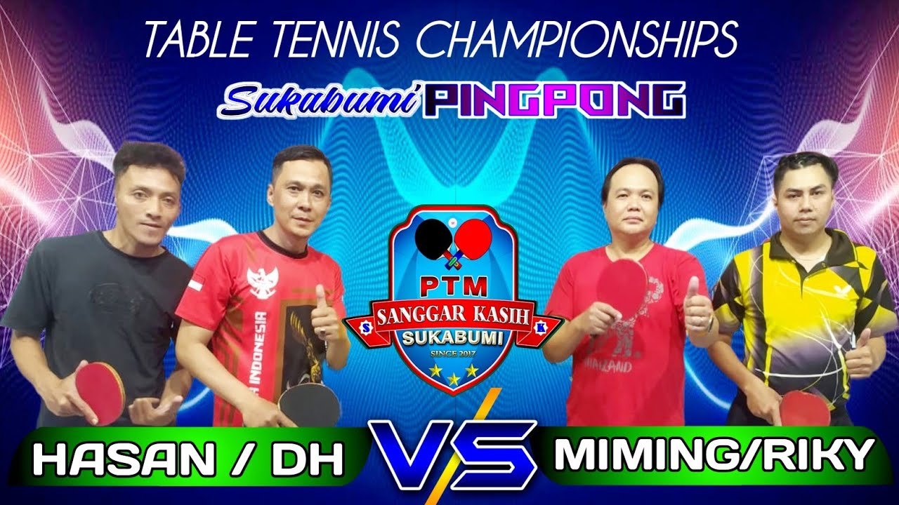 Hasan & DH vs Riky & Haiming Table Tennis Championship PTM SANGGAR ...