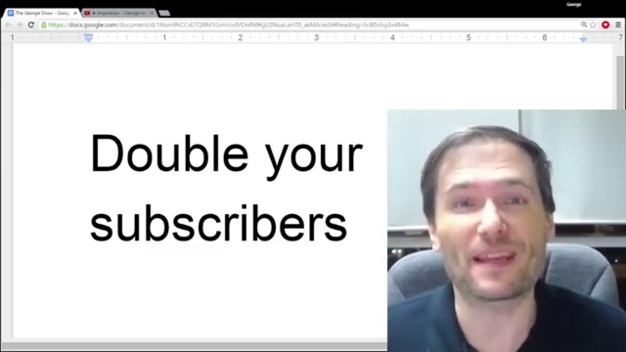 Double your subscribers! - How? - YouTube