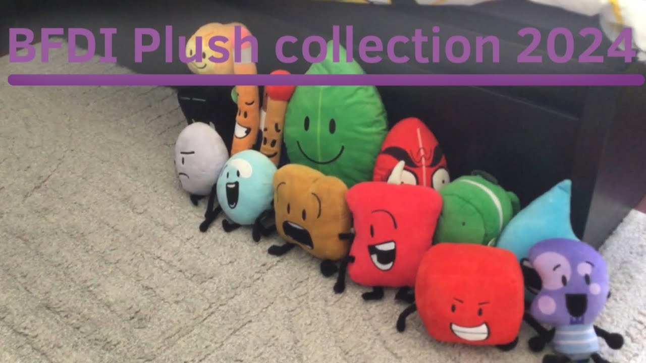 Bfdi plush collection 2024! - YouTube