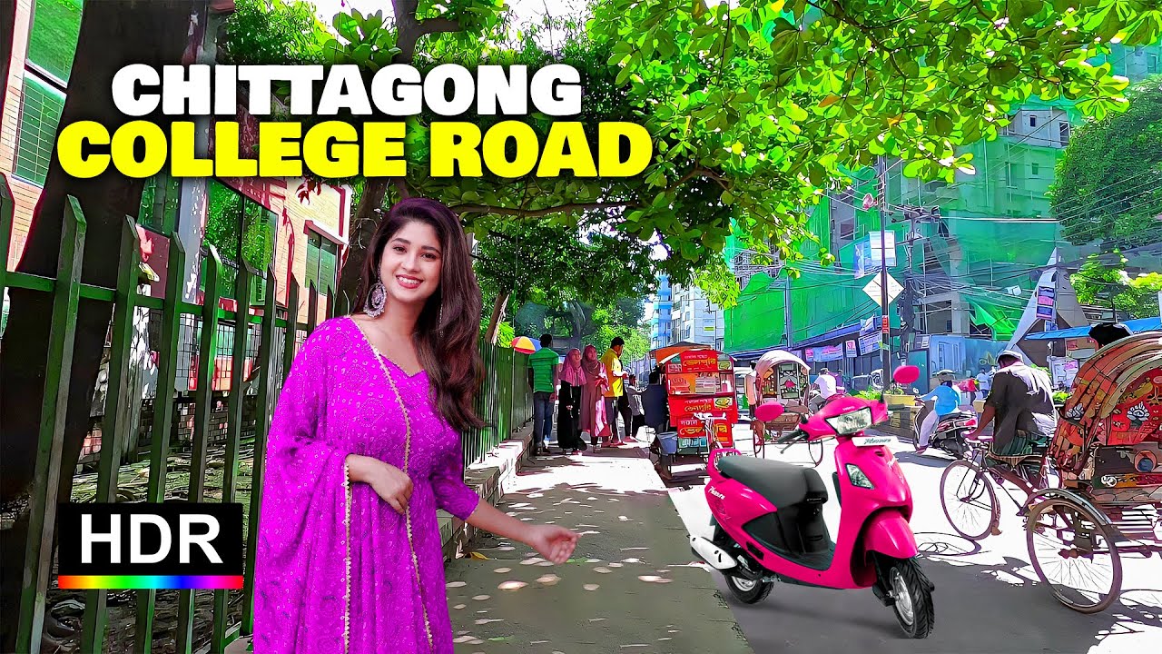 Chittagong College Street Walking Tour - Bangladesh 【4K】🇧🇩 - YouTube