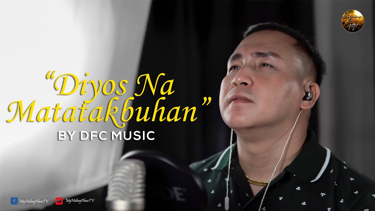 DIYOS NA MATATAKBUHAN - FRANCIS CORONEL 2022 COVERS | Christian Worship ...