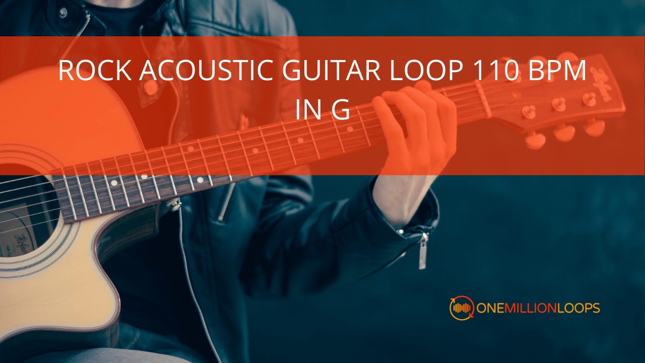 Rock Acoustic Guitar Loop in G 110 BPM - OneMillionLoops - YouTube