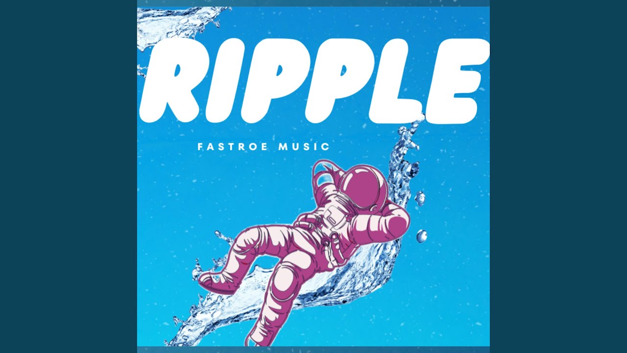 RIPPLE (Official Audio) - YouTube