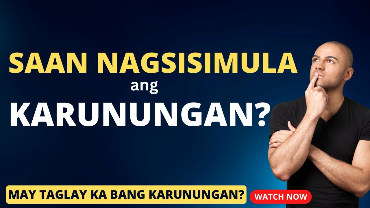 Saan nagsisimula ang Karunungan? - YouTube