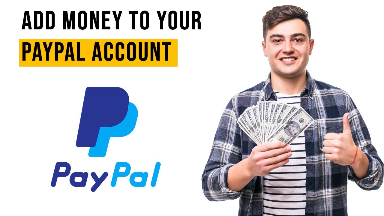 How to Add Money to your PayPal Account (EASY) - YouTube