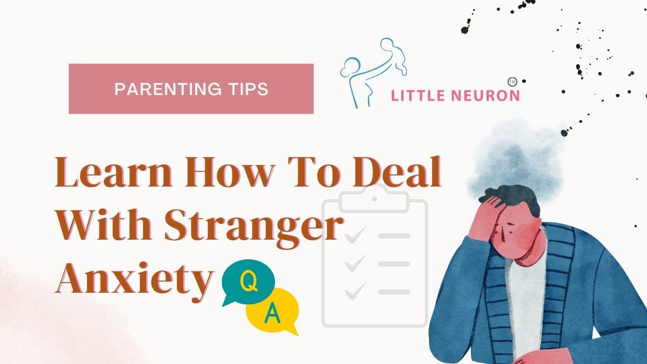 How to deal with stranger anxiety - YouTube
