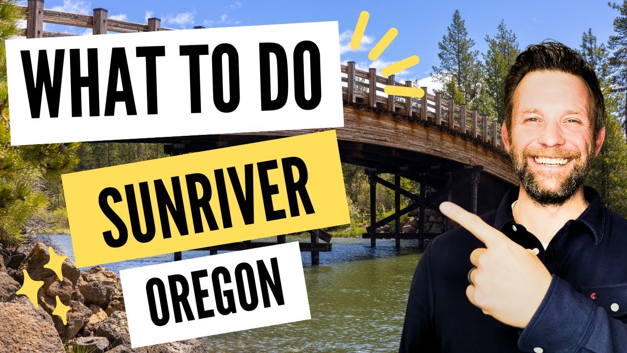 Everything You Need To Know About Sunriver, Oregon - YouTube