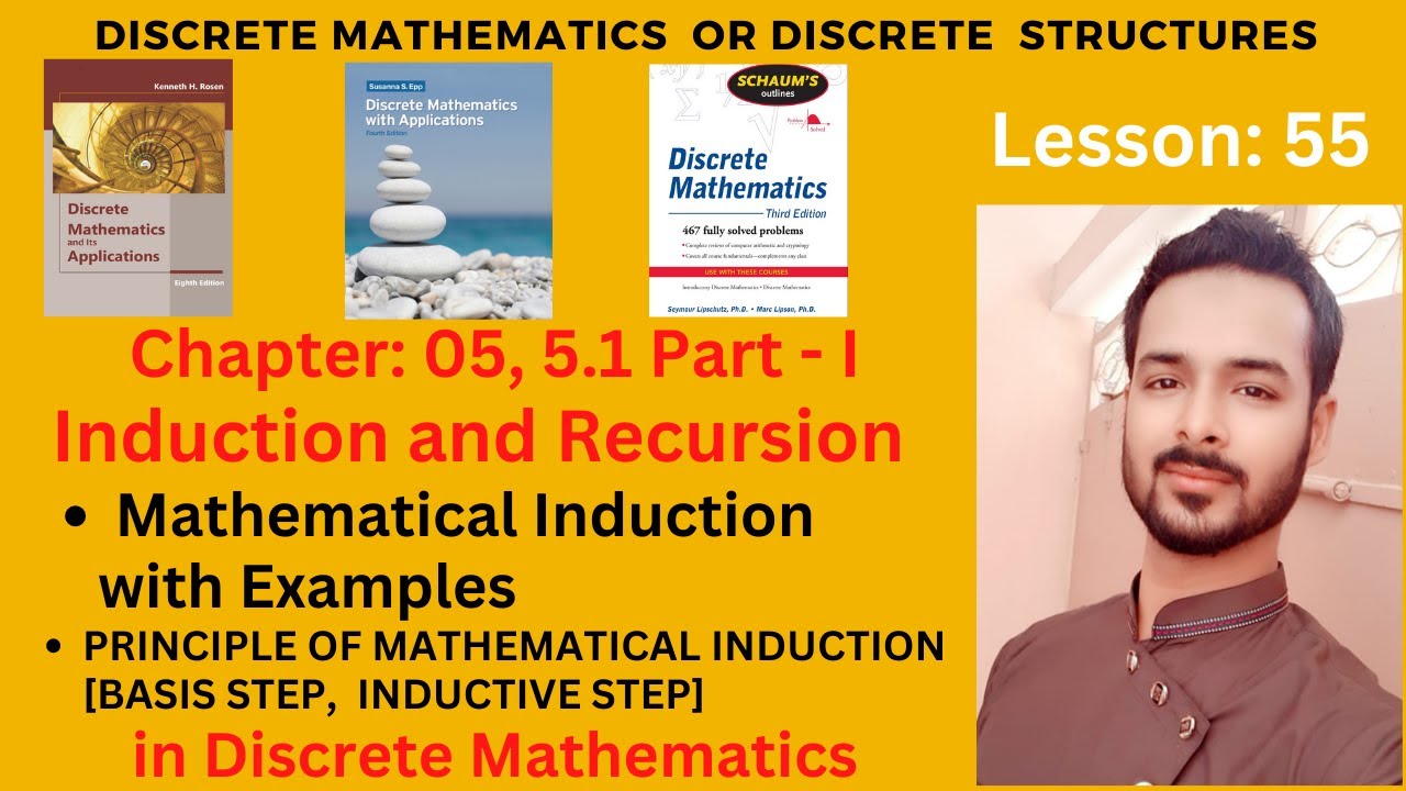 Lesson 55 Part I: Mathematical Induction in Discrete Mathematics with ...
