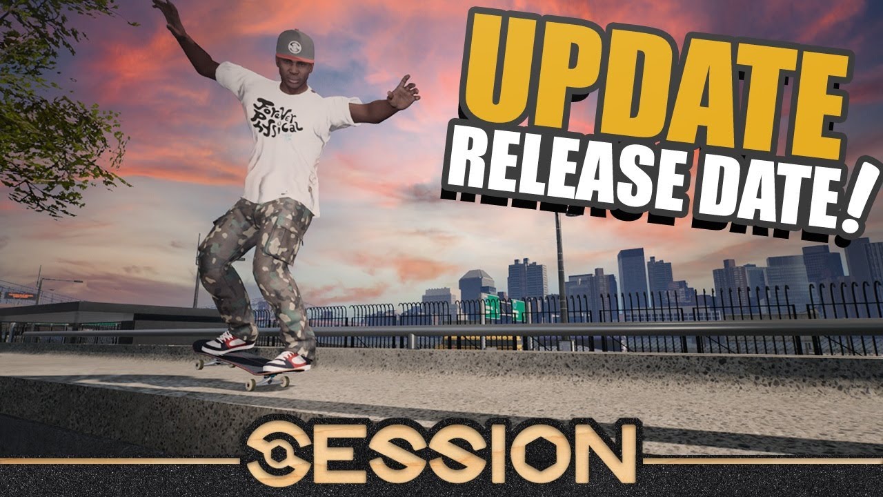 This Is When The Next SESSION UPDATE Will Release! .. And What To ...