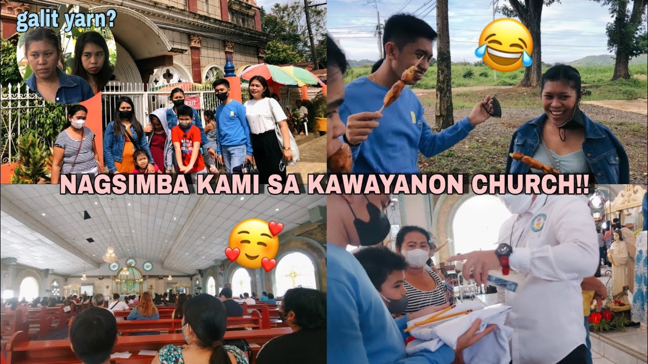 PUMUNTA KAMI SA KAWAYANON CHURCH SA MANOLO FORTICH PARA MAGSIMBA ...