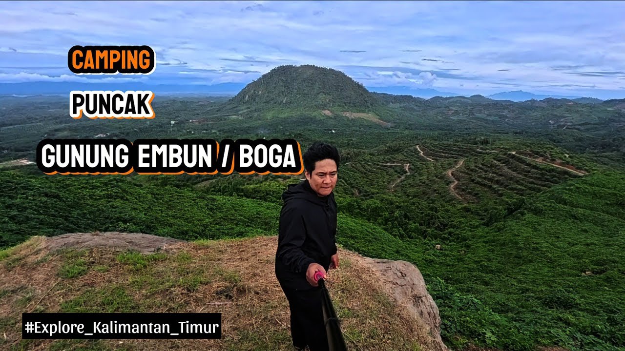 GUNUNG EMBUN PASER | CAMPING | TOURING - YouTube