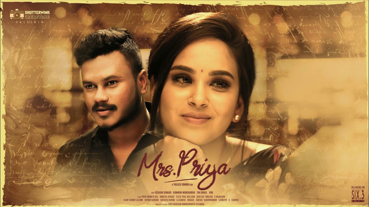 Mrs Priya - Short Film | Kanmani Manoharan | kaavya Arivumani | Roshan ...