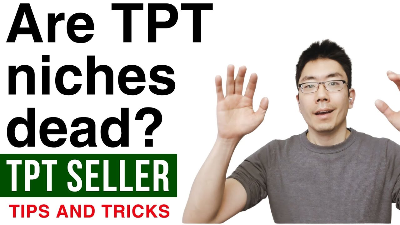 Are TPT Niches Dead? TPT Seller Tips & Tricks - Master Class 8 - YouTube