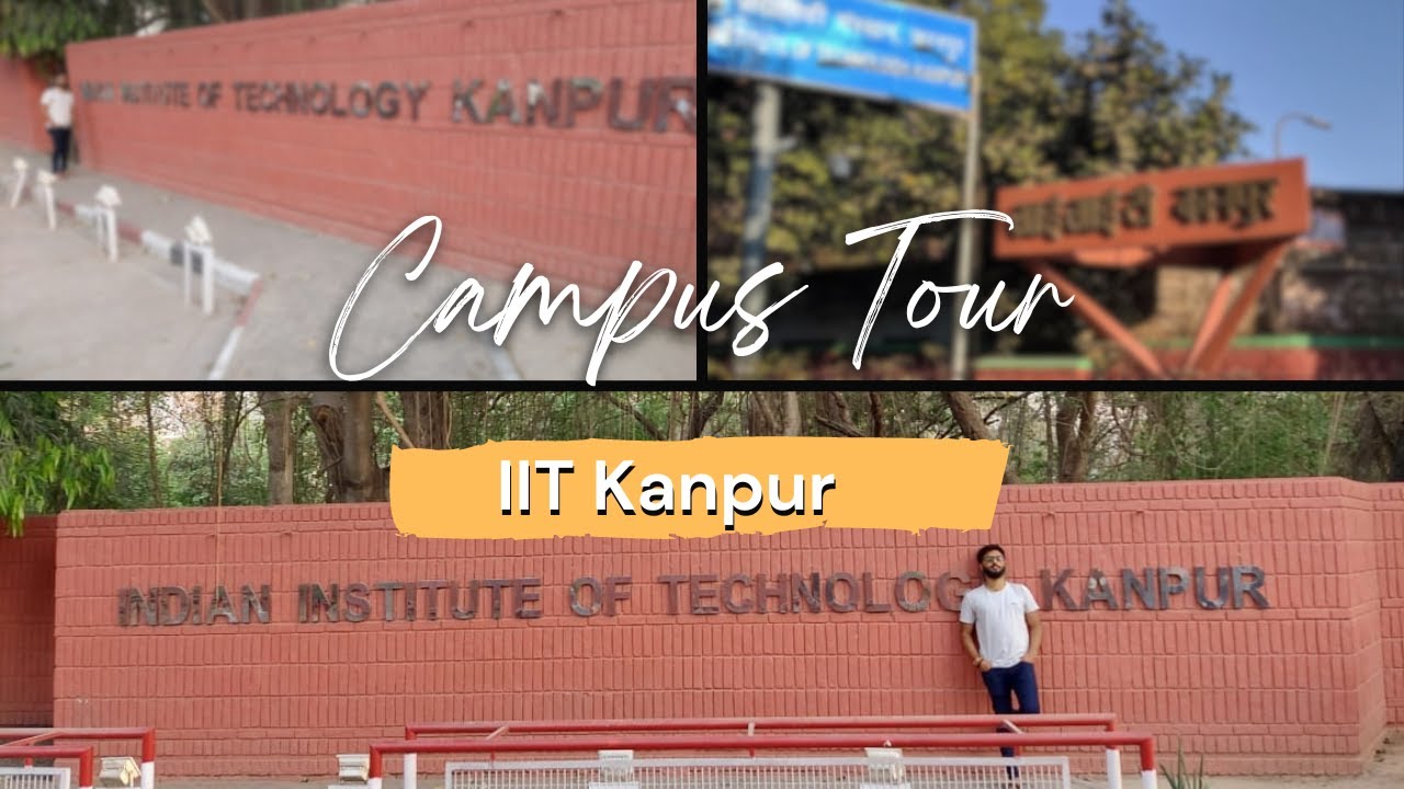 IIT Kanpur Campus Tour || IIT Kanpur ka campus life kaisa hai? - YouTube