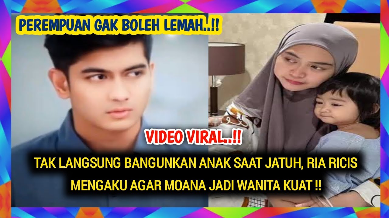 TAK LANGSUNG BANGUNKAN ANAK SAAT JATUH, RIA RICIS MENGAKU AGAR MOANA JADI WANITA KUAT !! - YouTube