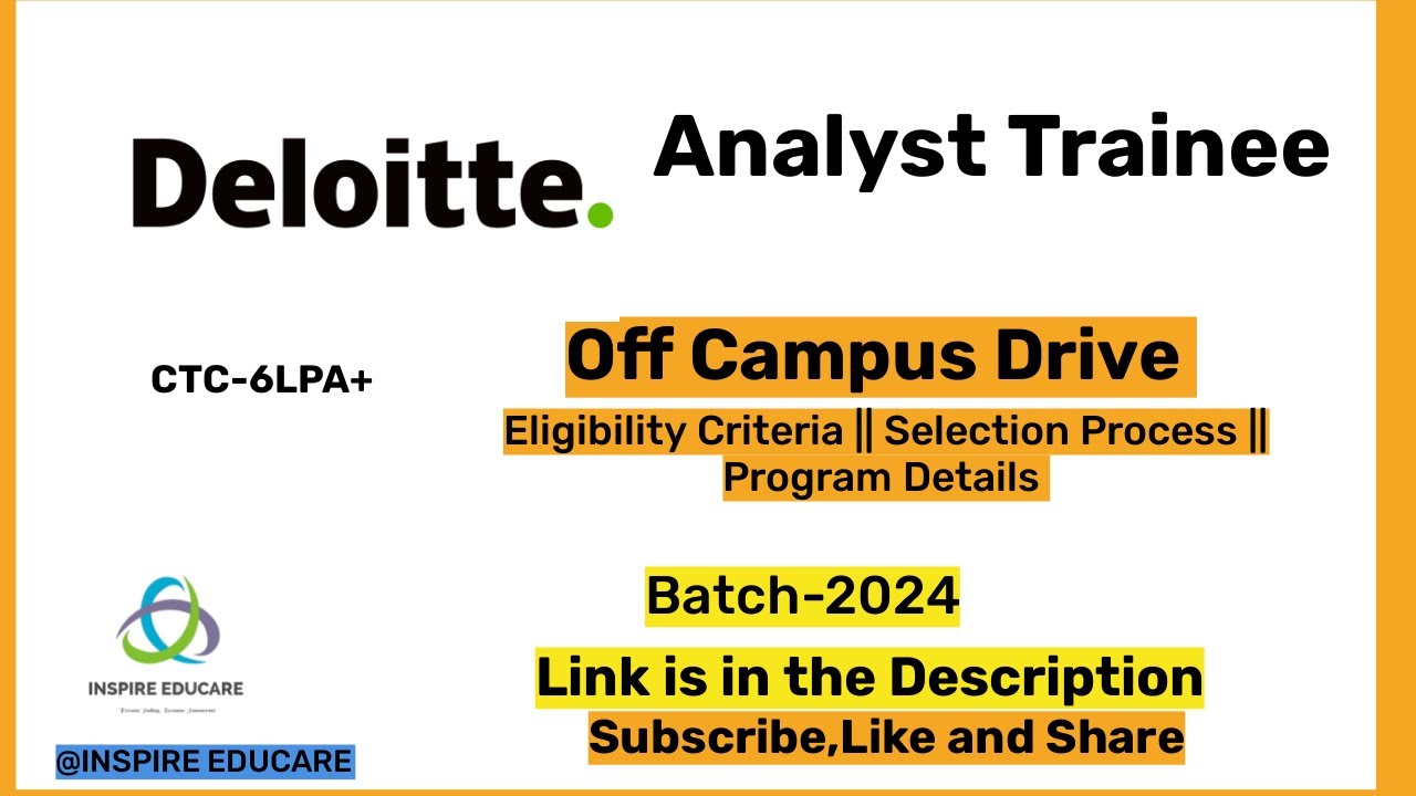 Deloitte Off Campus Hiring for 2024 || Analyst Trainee || Off Campus Drive 2023 || Package CTC ...