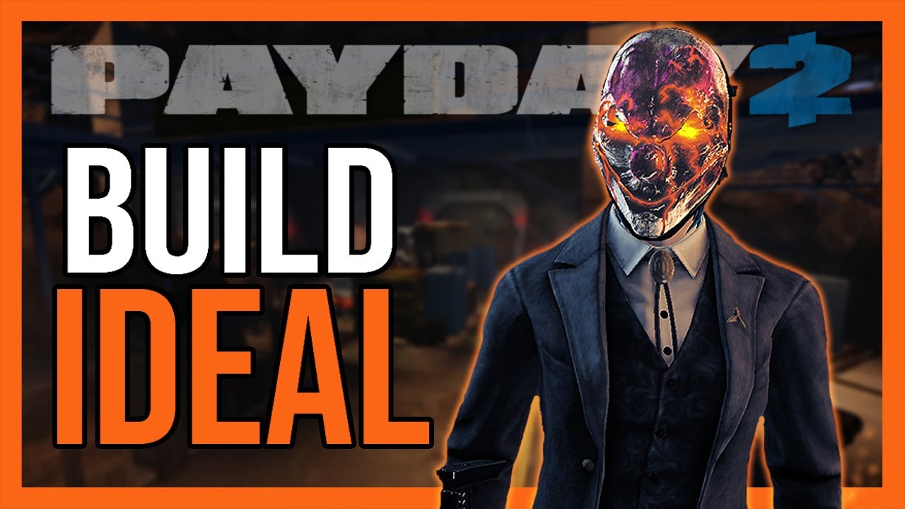 BUILDS IDEALES PARA EMPEZAR EN DSOD PARTE 4 | PAYDAY 2 - YouTube