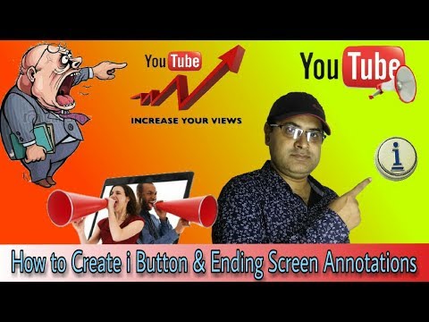 How To Create i Button & Ending Screen Annotations - YouTube