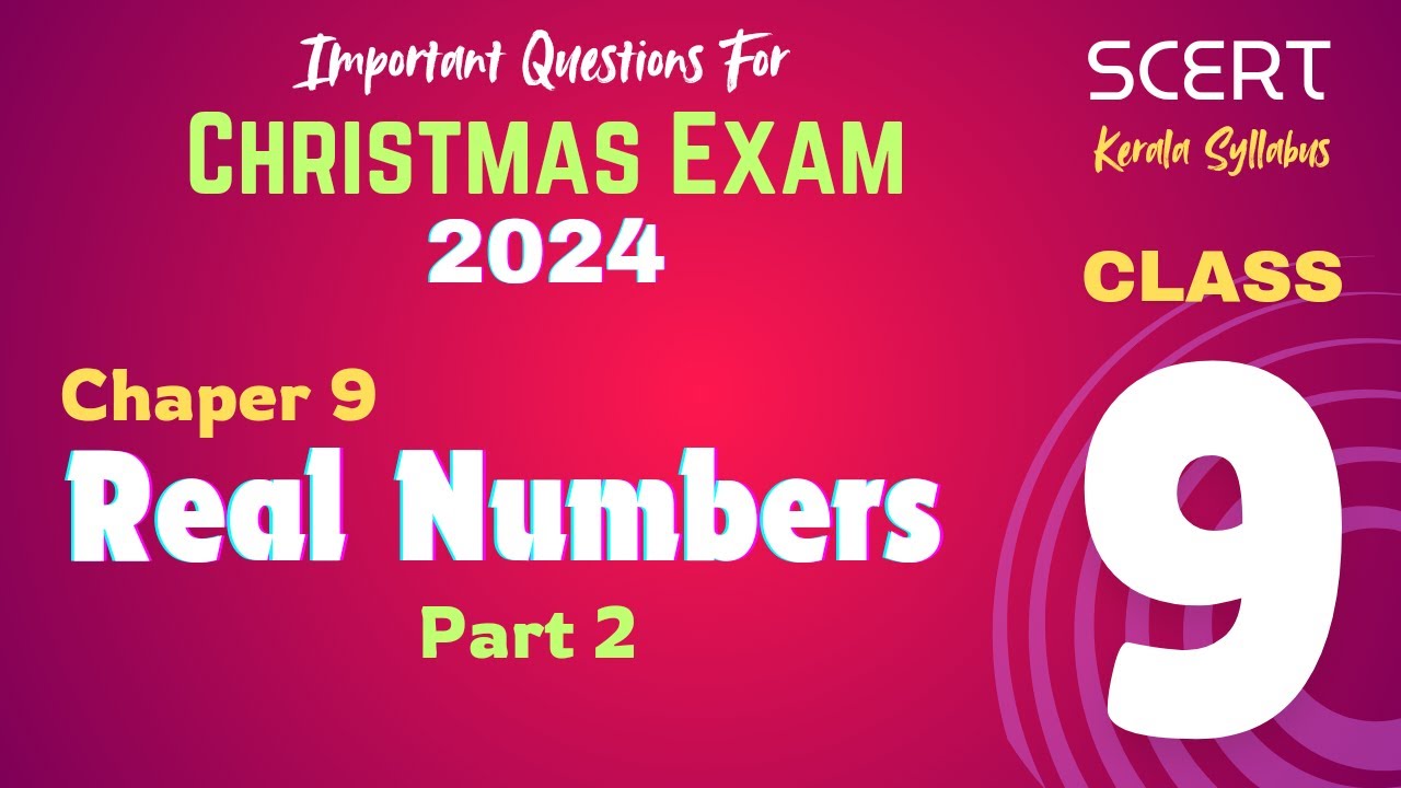 Class 9 | Real Numbers | Christmas Exam | Model Questions | Part 2 ...