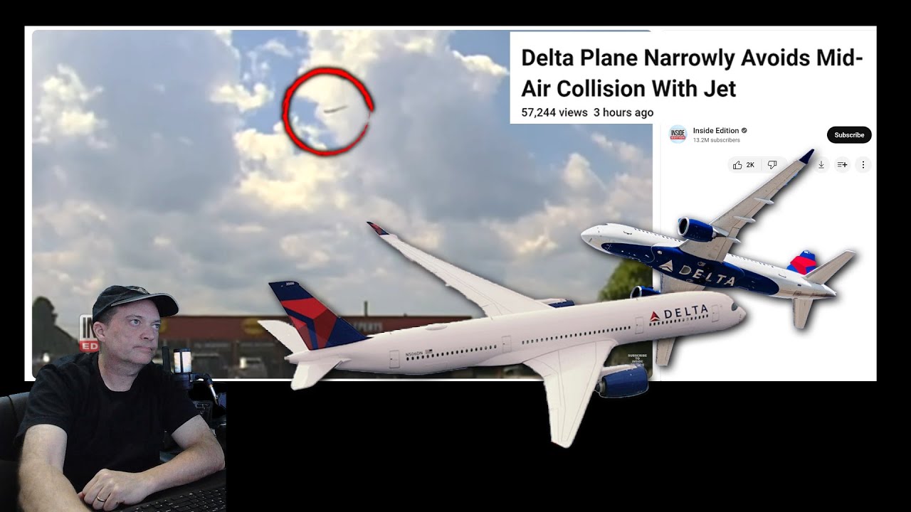 Delta Airlines Near Miss - Reaction - YouTube