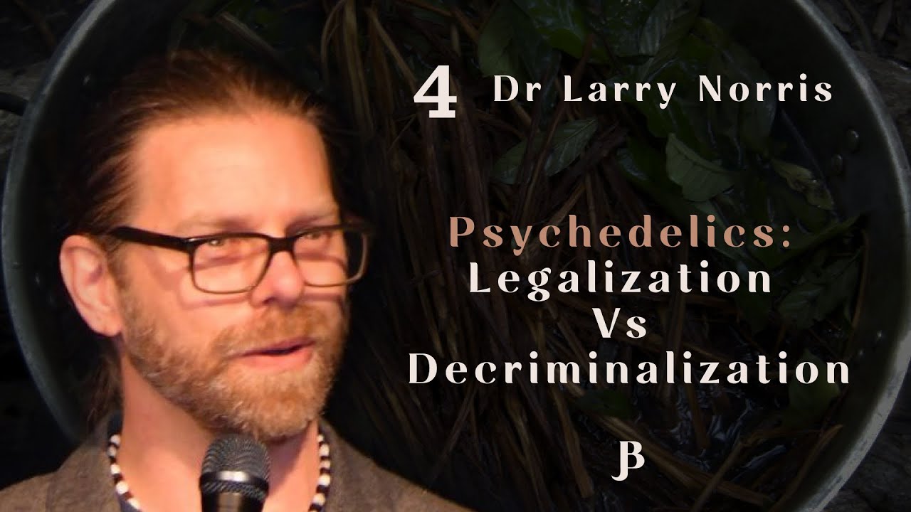 Psychedelics - Legalization Vs. Decriminalization - YouTube