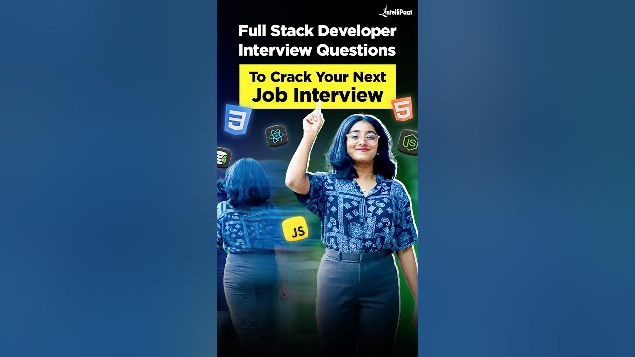 Full Stack Developer Interview Questions YOU MUST KNOW 🚀 | Intellipaat #Shorts #FullStack - YouTube