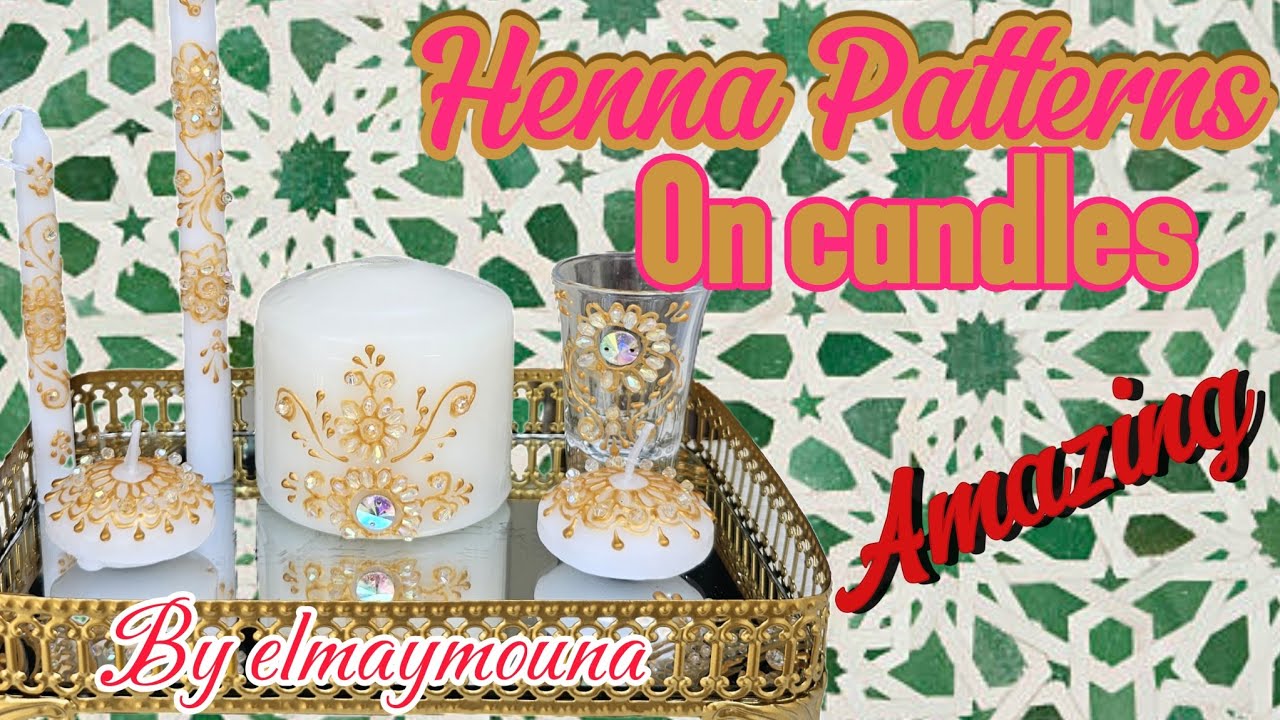 نقش الشموع هدية ليلة الحناء لكل عروس Candle Engraving As A T For Every Brides Henna Night