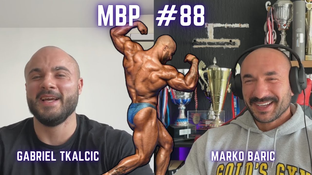 Gabriel Tkalčić | Uvid u pripreme za bodybuilding natjecanje | MBP #88 ...