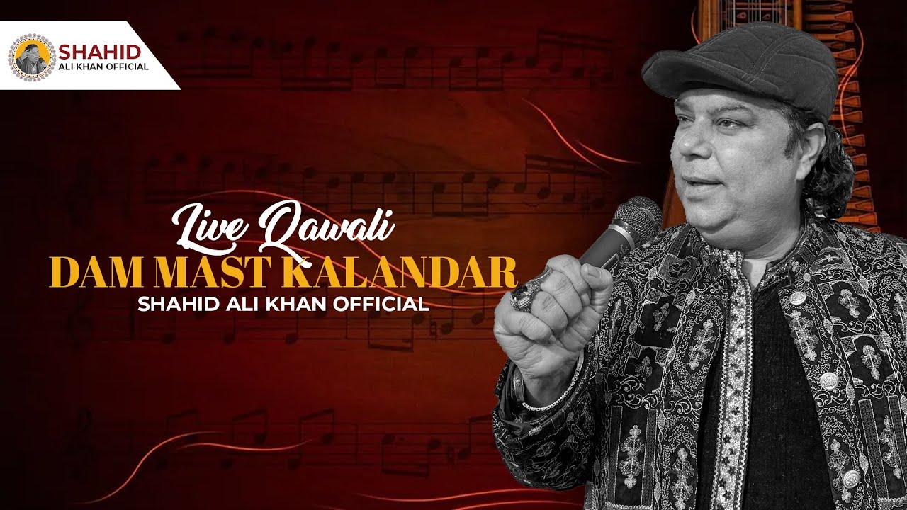Dam Mast Kalandar || Live Qawali || Mehandi Event || Shahid Ali Khan Official - YouTube