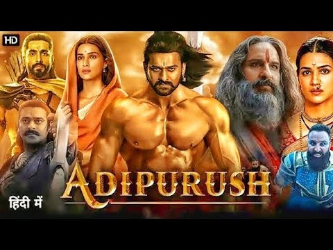Adipurush full Hindi dubbed movie (2024) | super hit South Indian movie ...