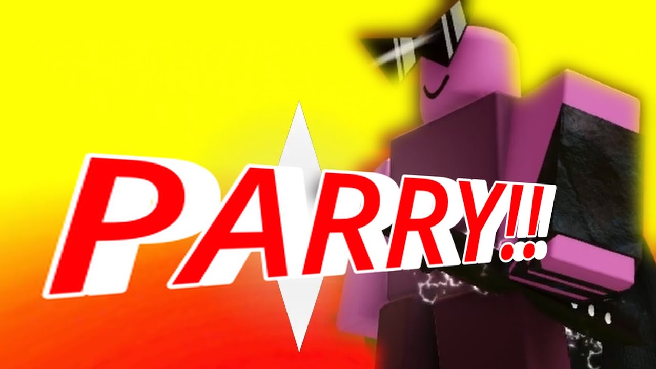 PARRY!! [Roblox Gameplay Montage] - YouTube
