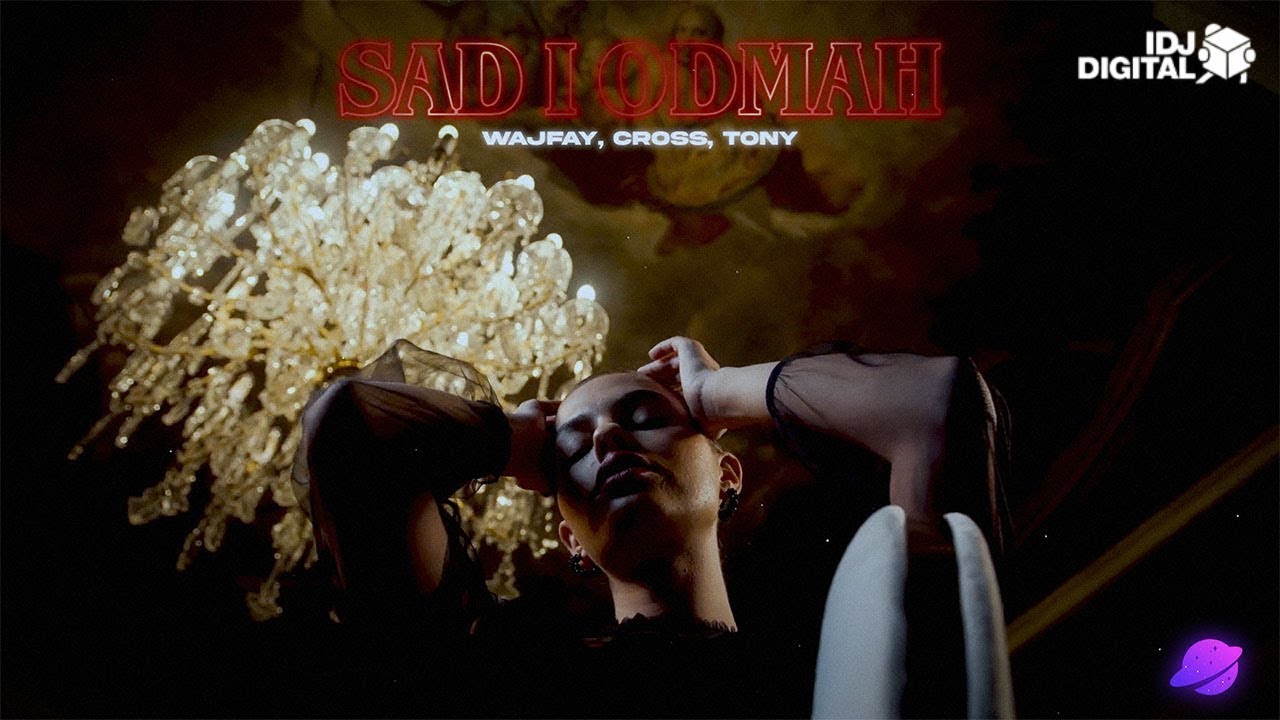 Sad I Odmah - Wajfay, Cross & Tony Official: Song Lyrics, Music Videos ...
