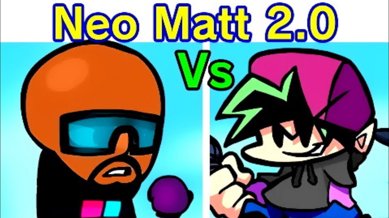 Friday Night Funkin' VS Neo Matt FULL WEEK 2 (New Update) - (FNF Mod ...