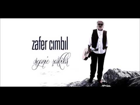 Zafer Cımbıl Sevdanın Yolları
