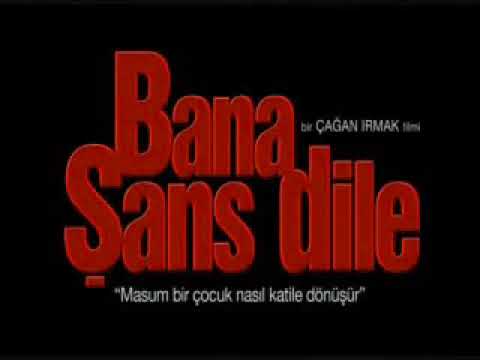 FRAGMAN TÜRK FİLMİ BANA ŞANS DİLE DENİZ UĞUR ÇAĞAN IRMAK DENİZ YAYIN TV