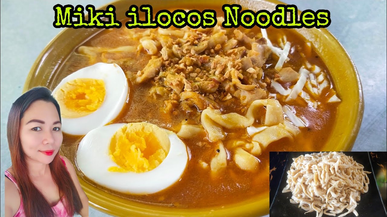 MIKI ILOCOS RECIPE/HOW TO MAKE HOMEMADE MIKI NOODLES/Vlog#71 - YouTube