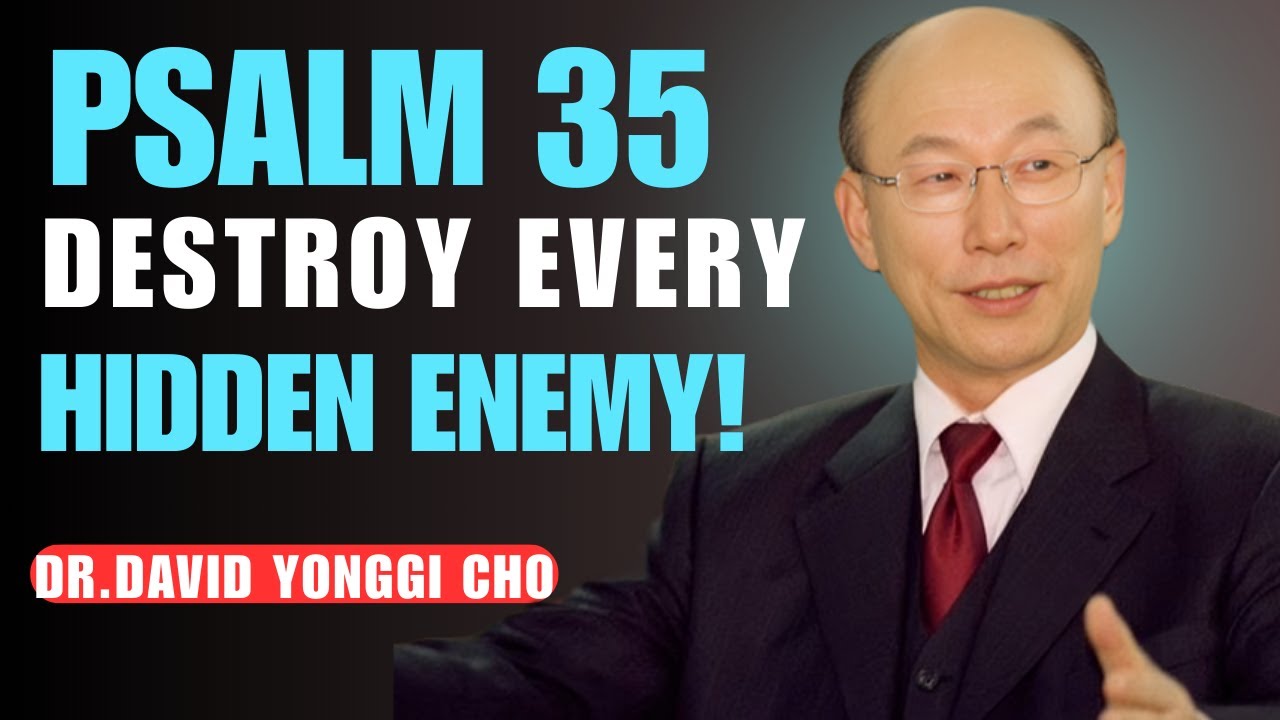 PSALM 35: Pray This to Stop Evil Plans and Destroy Hidden Enemies Now ...