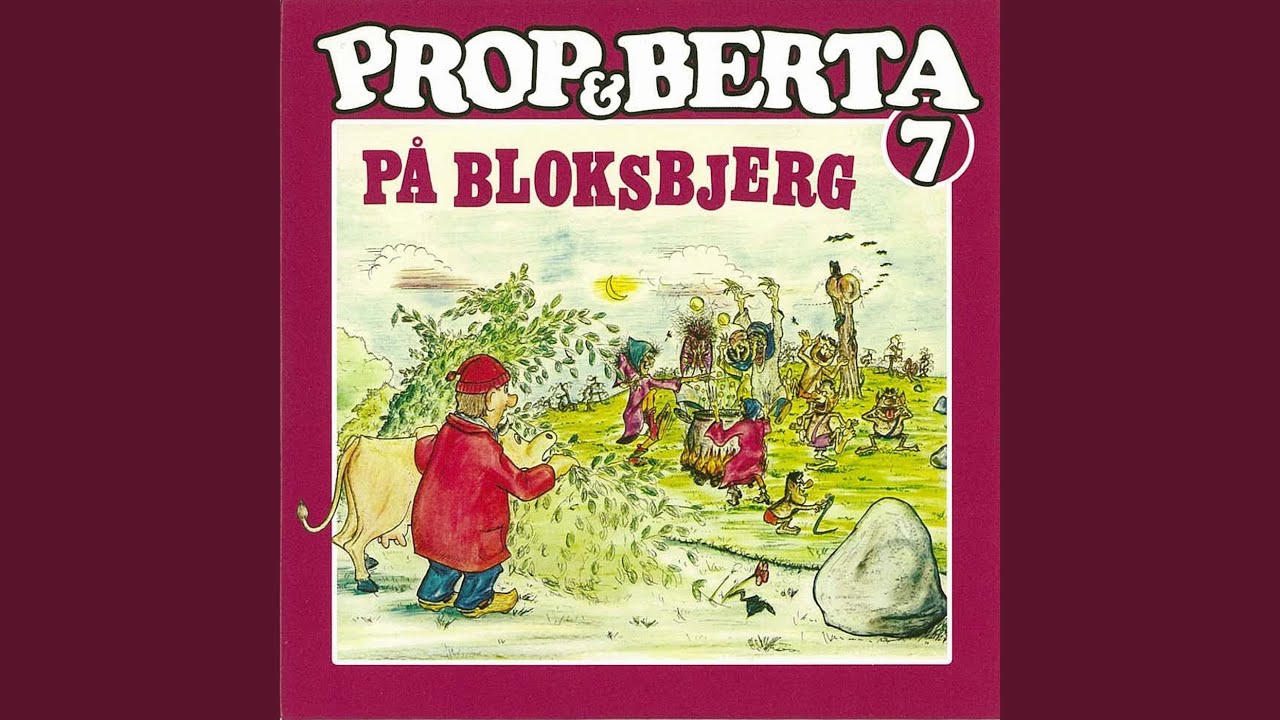 Prop og Berta - YouTube