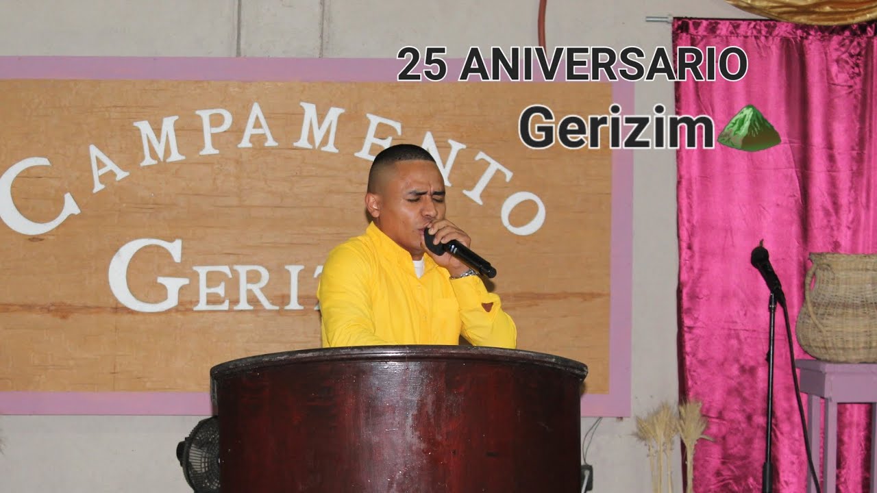 25 ANIVERSARIO CAMPAMENTO GERIZIM/ Frank Granadales & Erica Perdomo ...