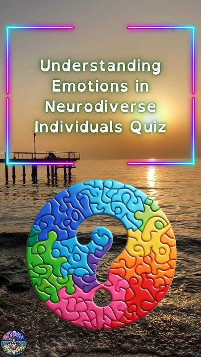 Decode emotions in neurodiversity! #quiz #neurodiversity - YouTube