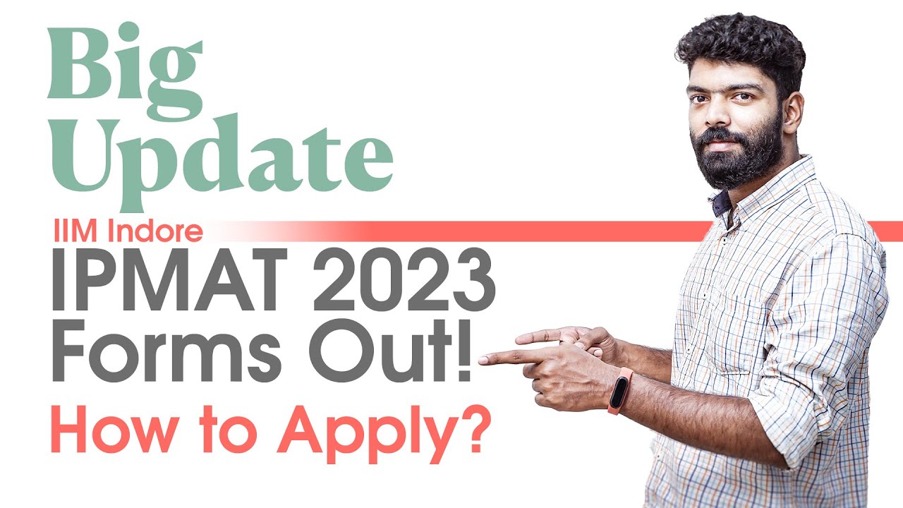 IPMAT 2023 | IIM Indore Admission Form Out | How to Fill Form | Kerala ...