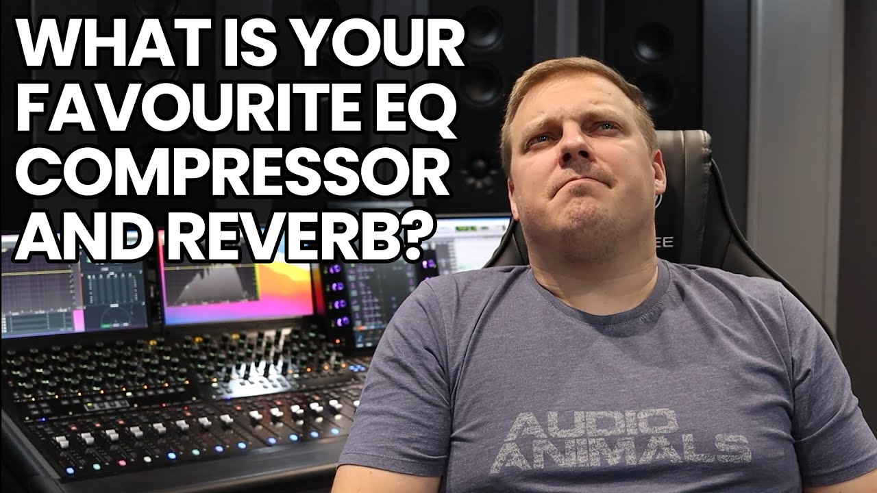 What Is Your Favourite EQ Compressor And Reverb? - YouTube