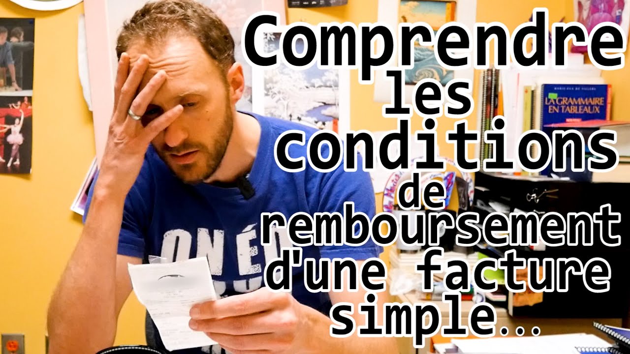 Comprendre les conditions de remboursement d'une facture simple - YouTube