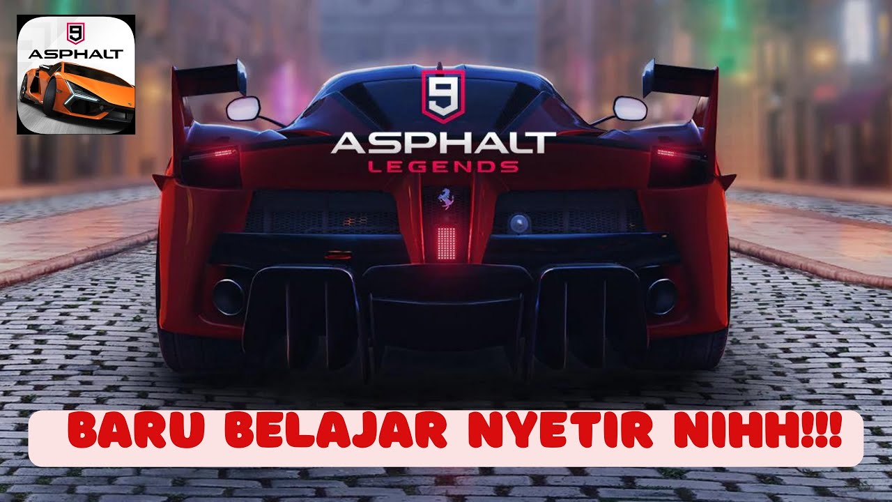 Game Ipad | Asphalt 9 | Chapter 1 | Start Legendary 2018 | 1 - 6 - YouTube
