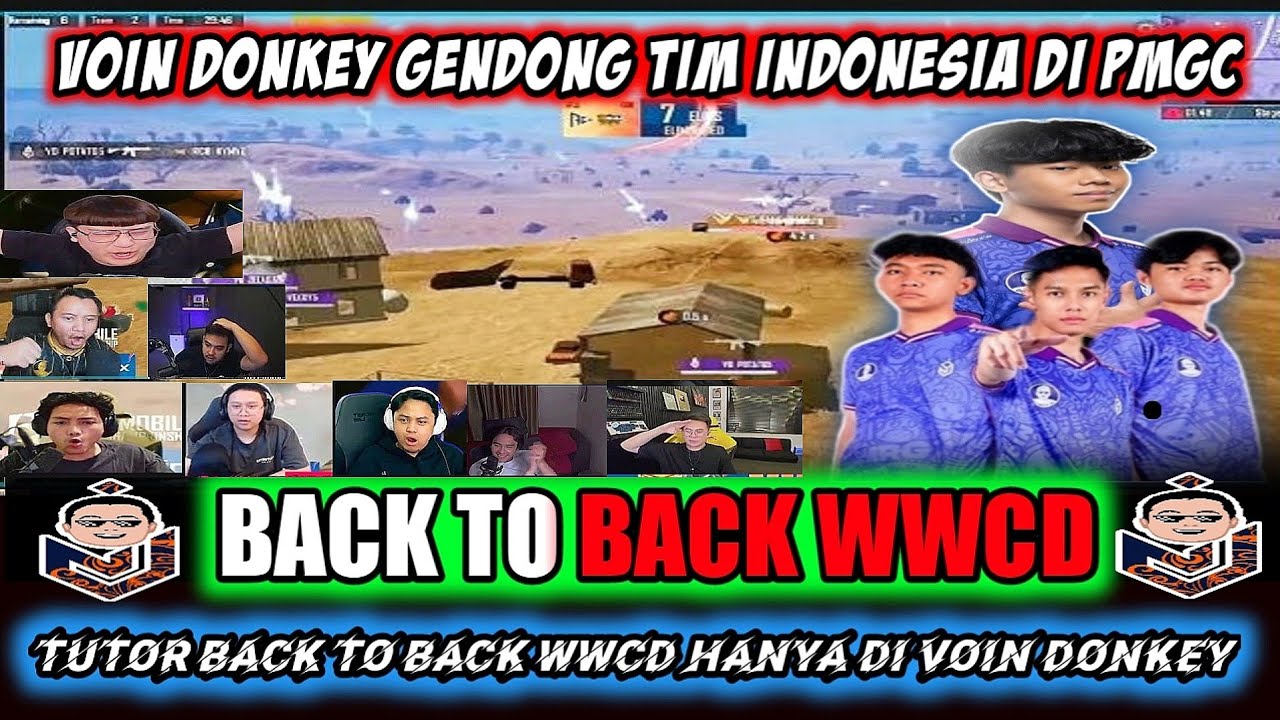 REAKSI STREAMER VOIN DONKEY KEMBALI BACK TO BACK WWCD PMGC SURVIVAL ...