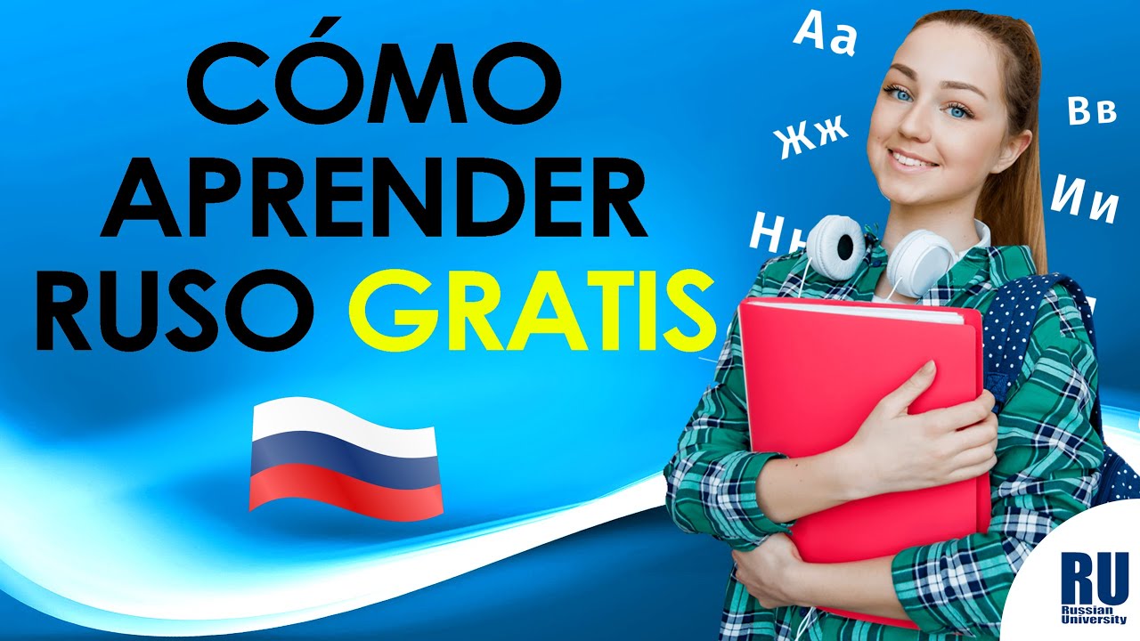 ¿Cómo aprender ruso gratis? 🇷🇺🎓 - YouTube