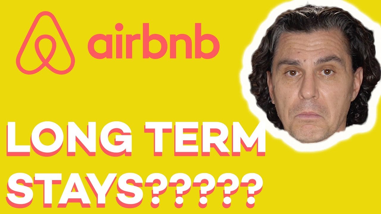 Should Airbnb Hosts Allow LONG TERM Stays what I Do And When I Would should-airbnb-hosts-allow-long-term-stays-what-i-do-and-when-i-would