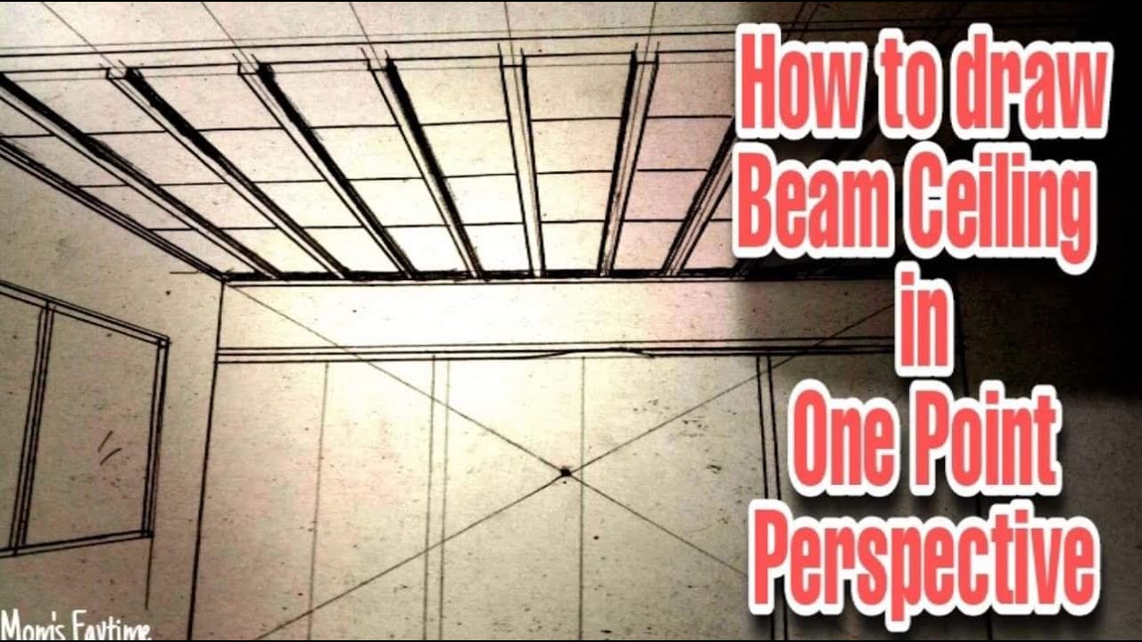 How to draw Beam Ceiling in One Point Perspective || Design#7 || Mom's ...
